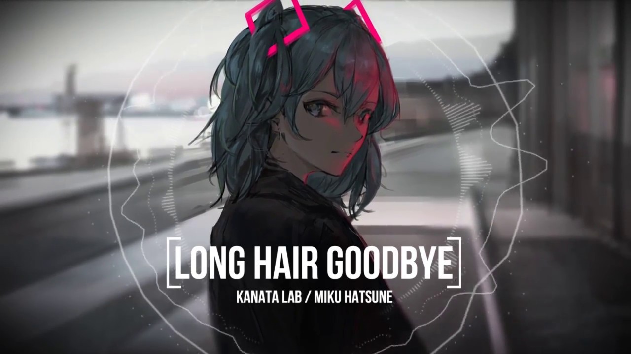 【Vocaleamo】LONG HAIR GOODBYE【Miku Hatsune】 - YouTube