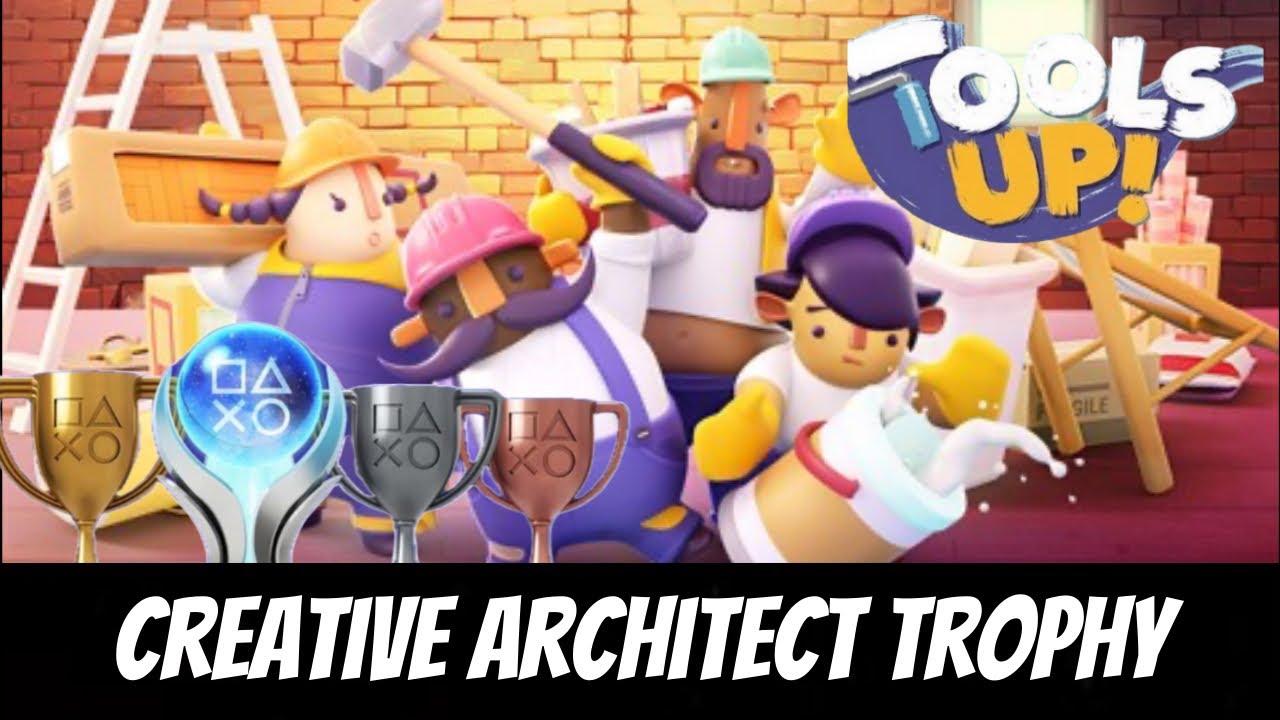 Creative Architect Trophy - Tools Up! - YouTube