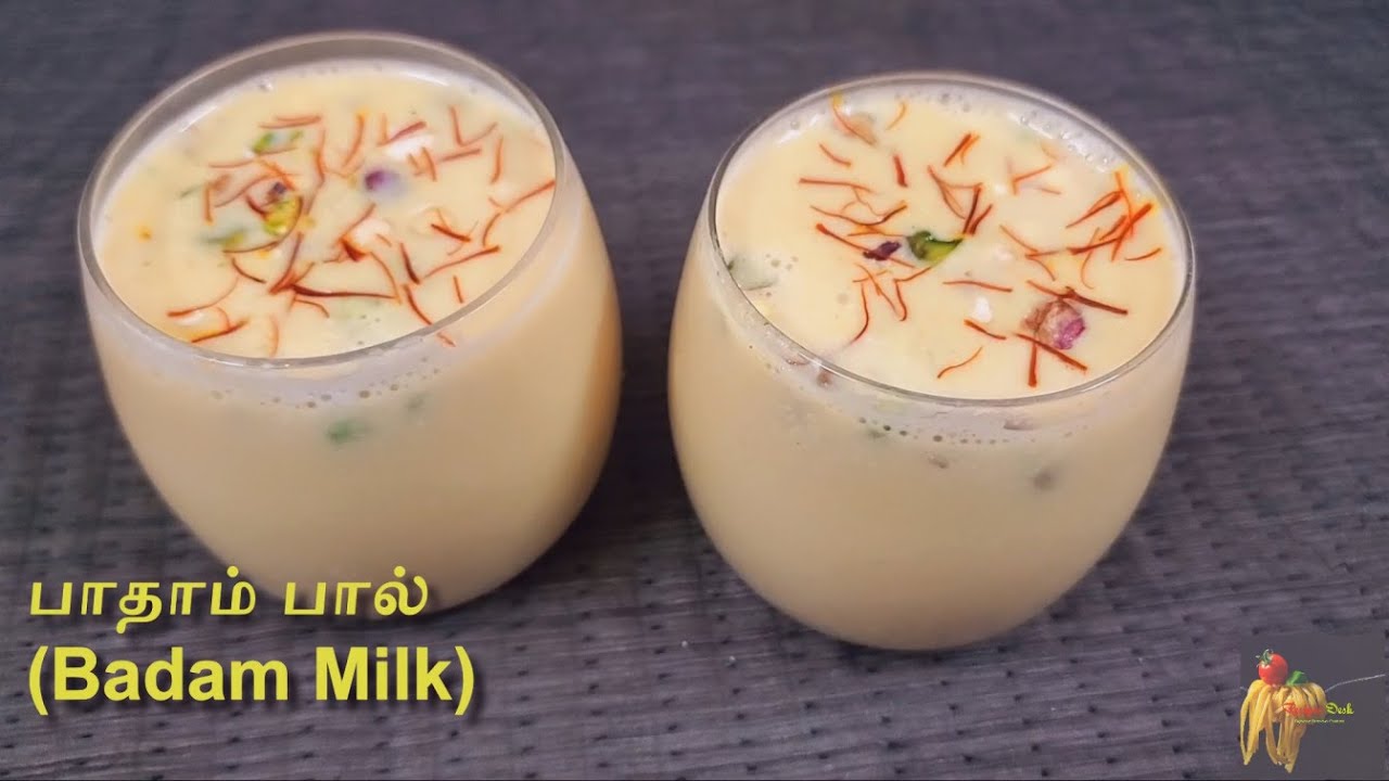 சுவையான பாதாம் பால் செய்வது எப்படி|Badam Milk Recipe|Badam Paal|Badam ...