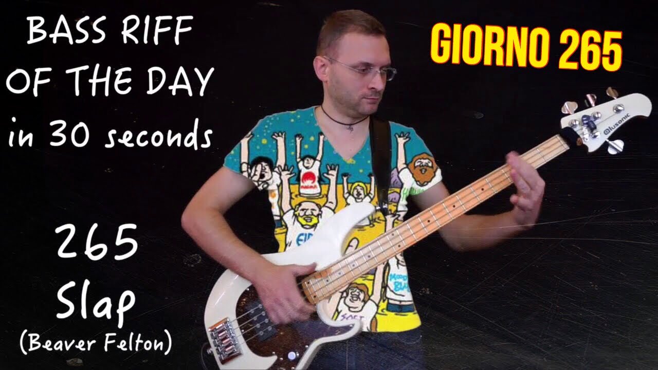 Slap Beaver Felton Bass Riff of the day in 30sec D#265 - YouTube