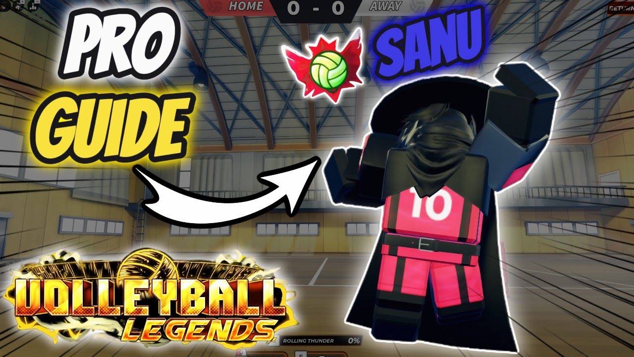 Volleyball Legends Sanu | What Does Sanu Do? - YouTube