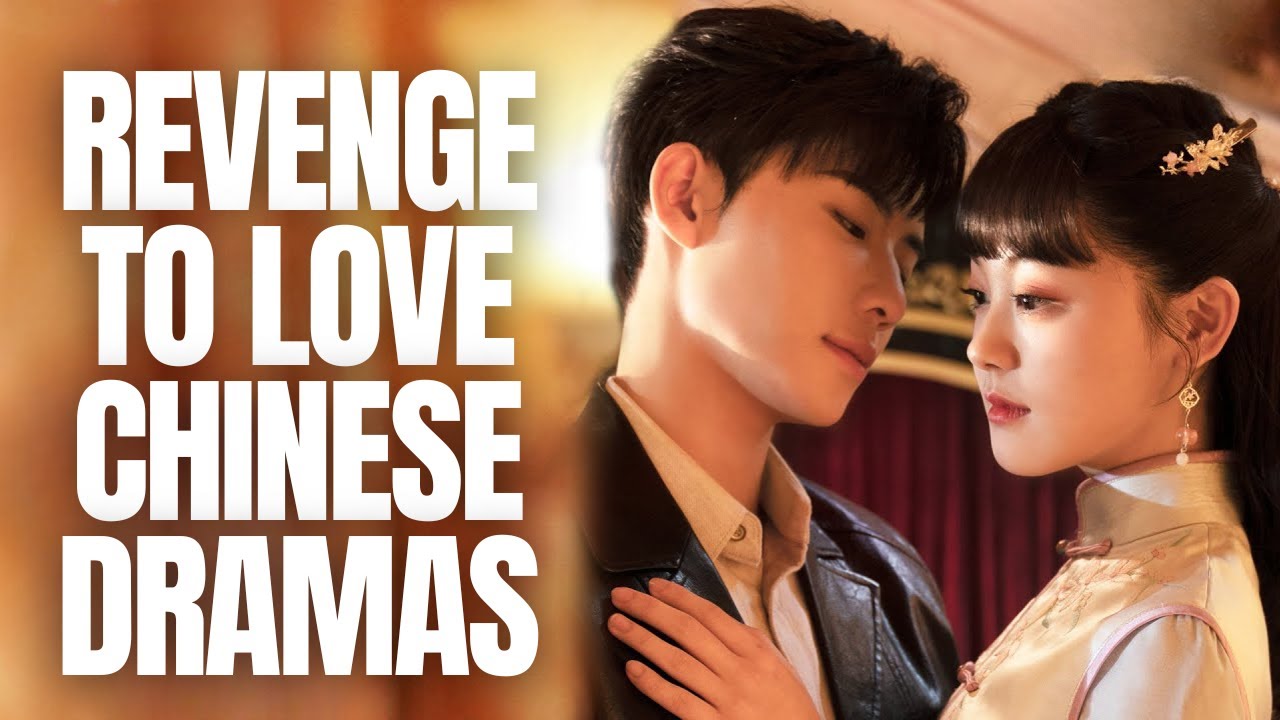 Top 10 Satisfying REVENGE Chinese Dramas - YouTube