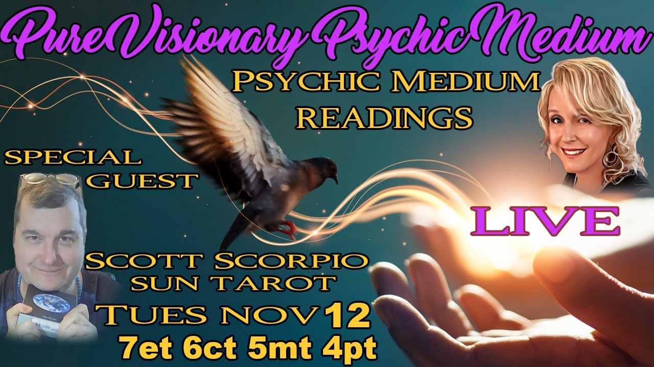 PSYCHIC MEDIUM READINGS ~ LIVE ~ PURE VISIONARY PSYCHIC MEDIUM WITH ...