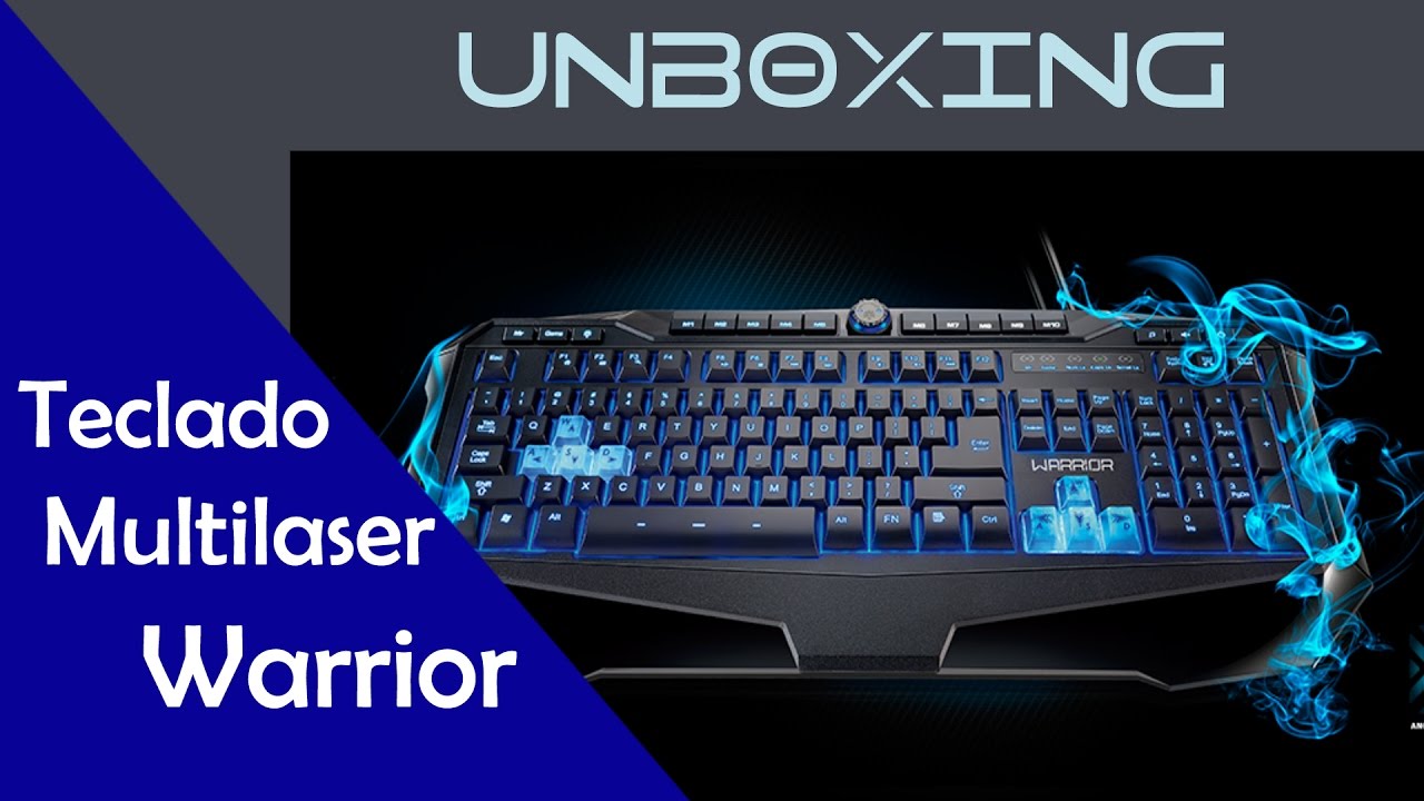 UNBOXING: Teclado Multilaser Warrior Gamer TC167 - YouTube