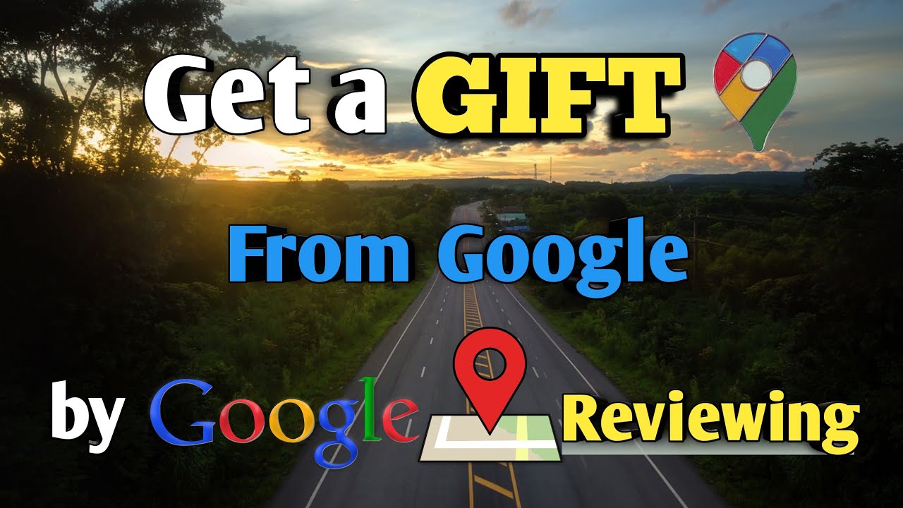 A GIFT from GOOGLE for Reviewing the Places I visit 🎁🎉🎈 - YouTube