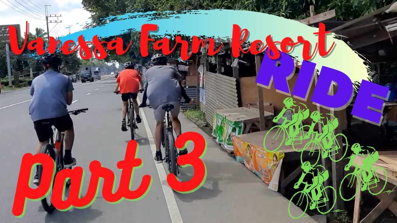 #V05 Karlo's Bike and Vanessa Farm Ride Part 3 - YouTube