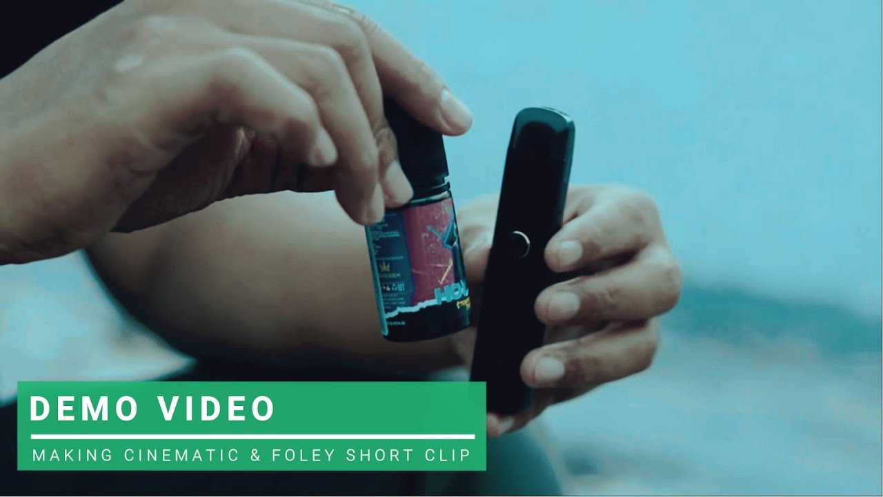 DEMO VIDEO - Membuat Klip Iklan Cinematic dan Foley Vape Liquid - YouTube