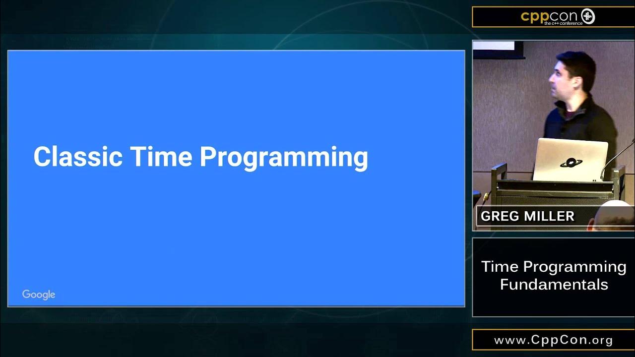 CppCon 2015: Greg Miller “Time Programming Fundamentals" - YouTube
