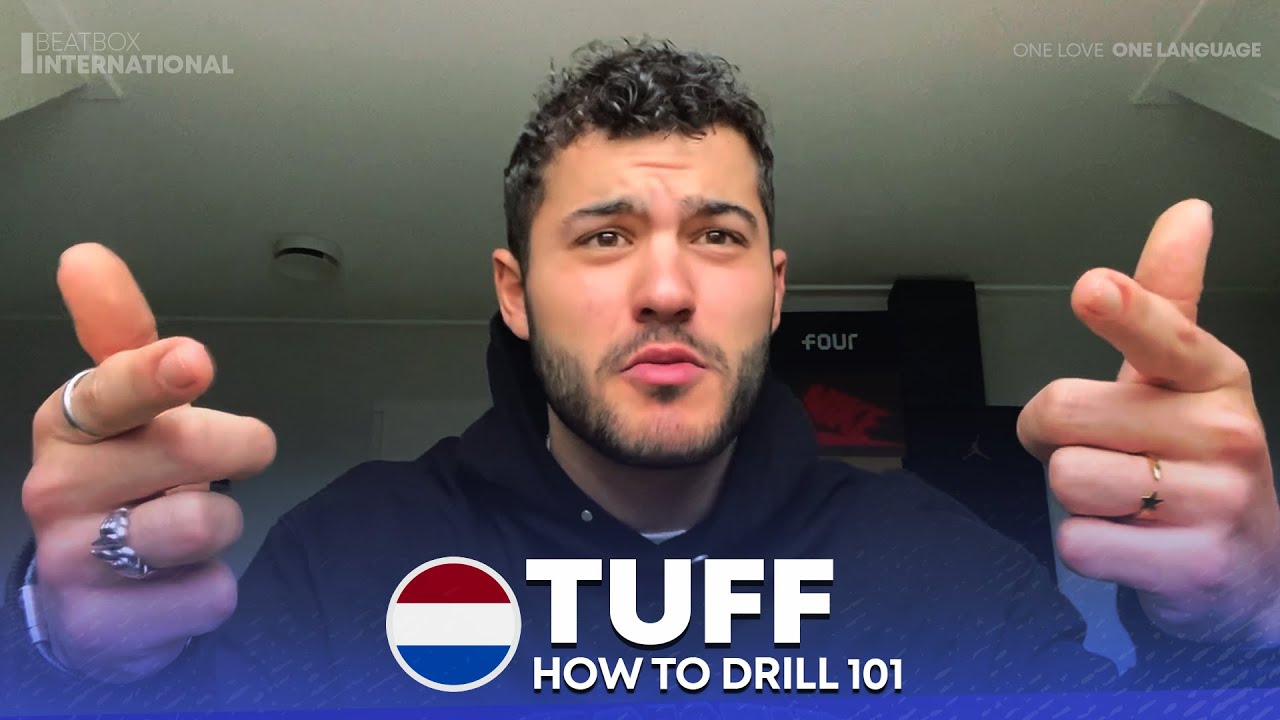 Here's Some Beatbox Education - Tuff 🇳🇱 | How To Drill 101 - YouTube