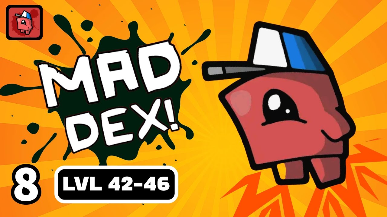 Mad Dex Gameplay Part 8 - These Levels required Five Hours of Recording..!!| Level 42-46 - YouTube