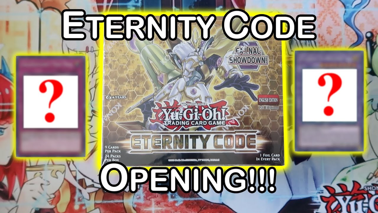 Eternity Code! Yu-Gi-Oh! Opening! Box 2 of 2 Time Lapse - YouTube