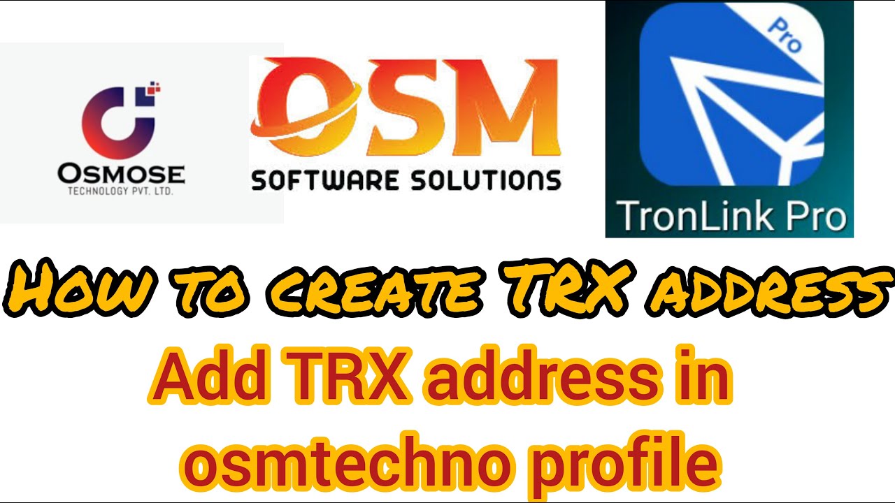 tron Trx address| osm withdrawal kaise kare | osmtechno latest updates ...
