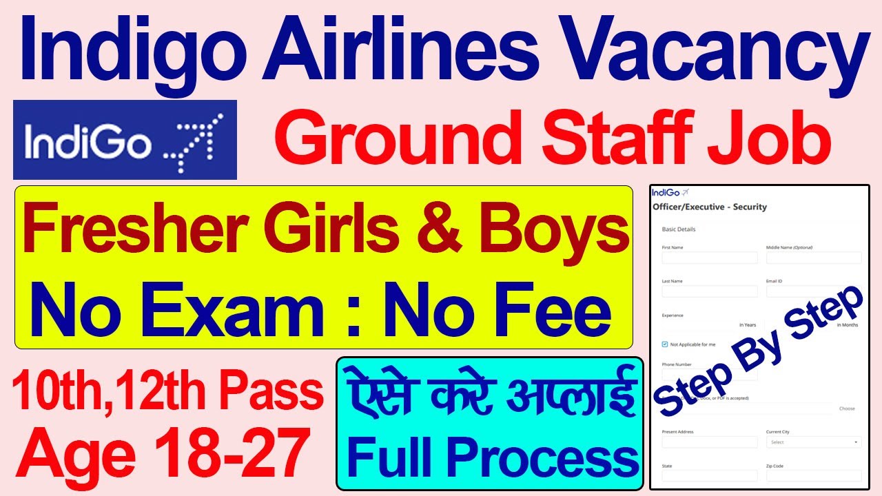 Indigo Airlines Recruitment 2020 Online Form | Indigo airline vacancy ...