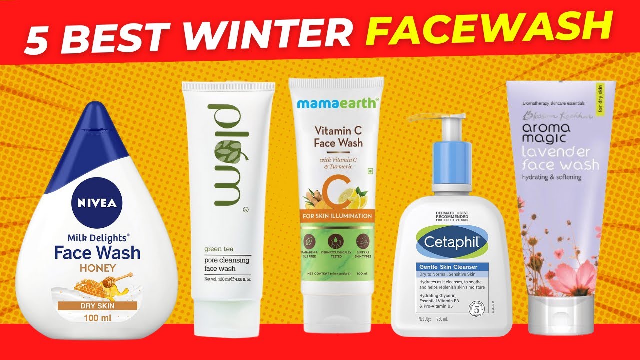 5 India's Best Face Wash for Dry Skin in Winter | कौनसा लगायें | # ...