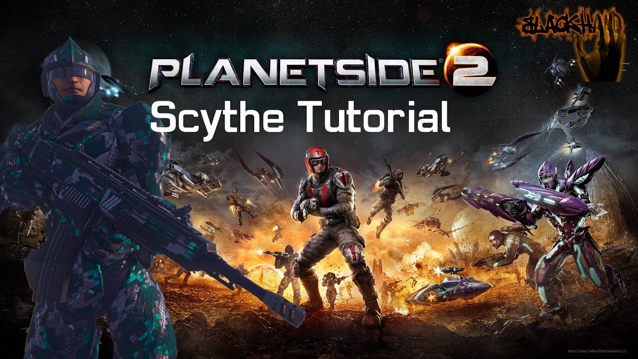 Planetside 2 Scythe Tutorial - YouTube