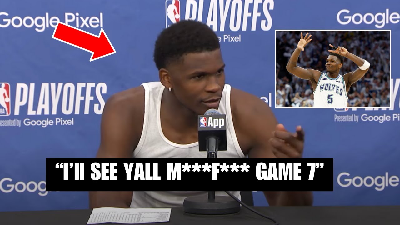 Anthony Edwards "I'll SEE YOU MOTHERF**KERS FOR GAME 7"...Full Post ...