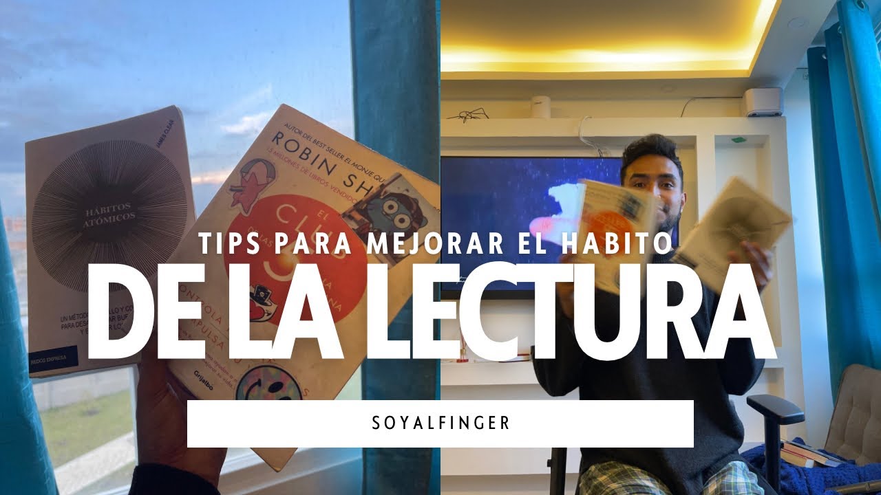 Ep2|| Hábitos Clave para Mejorar tu Lectura: ¡Lee Más y Mejor!" - YouTube