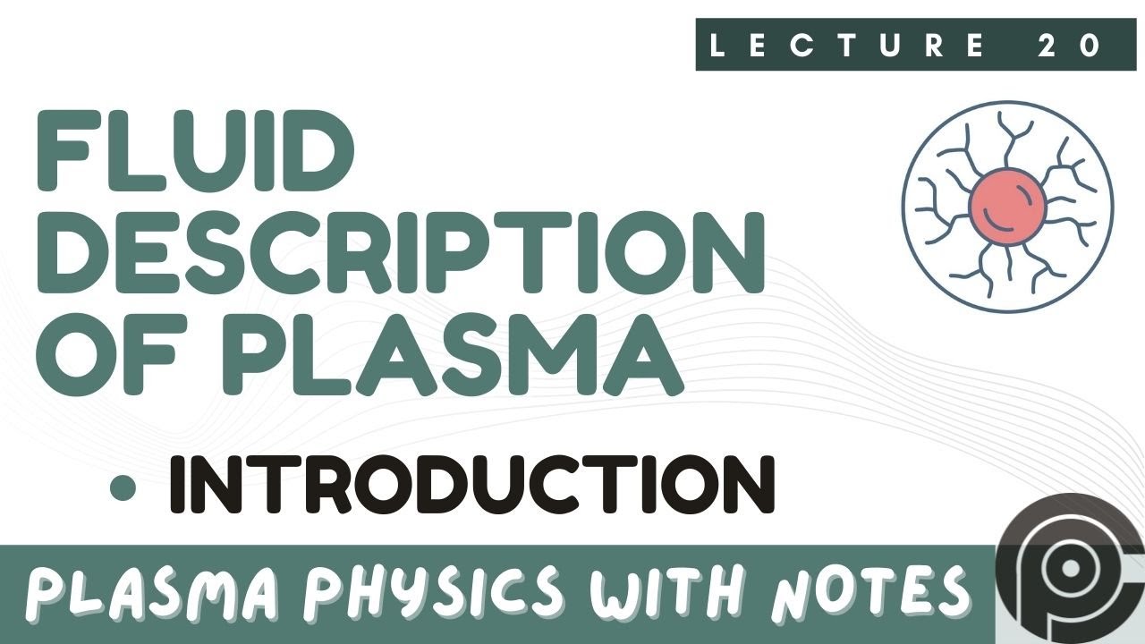 Fluid Description Of Plasma - YouTube