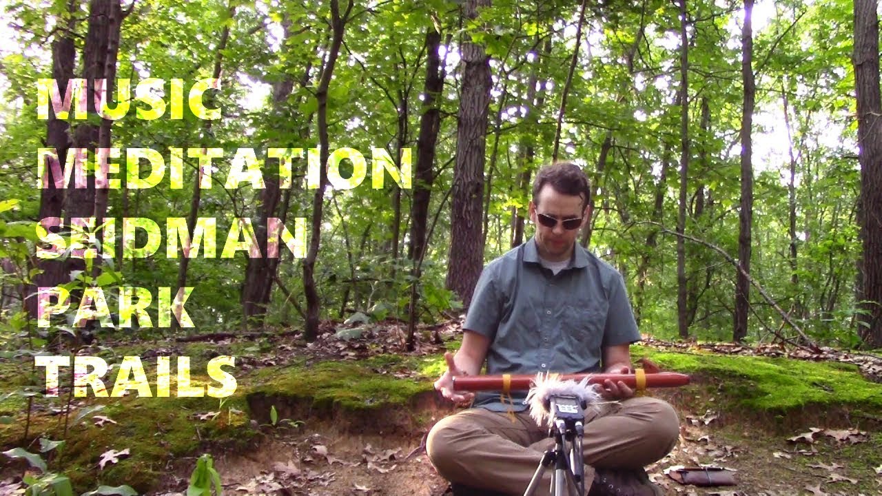 Music Meditation 25 - Seidman Park Trails - YouTube