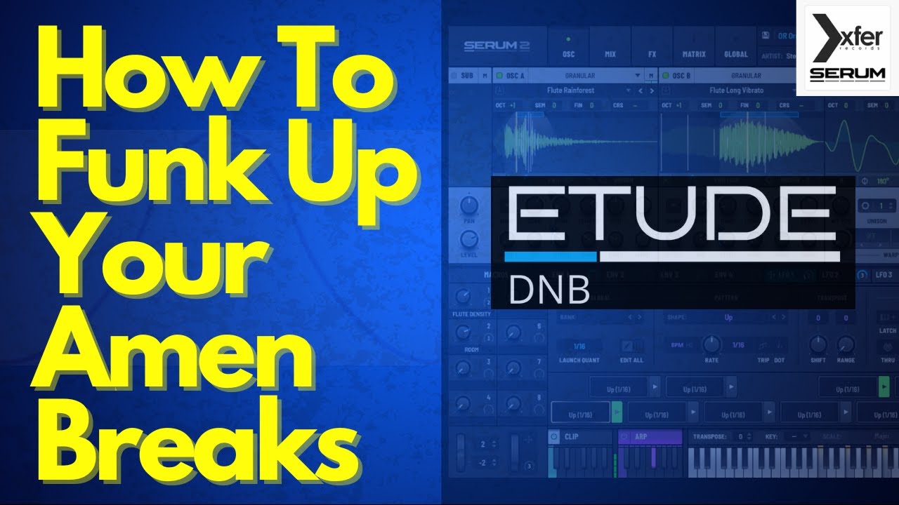 Amen Breaks for Drum & Bass in SERUM 2!! - YouTube