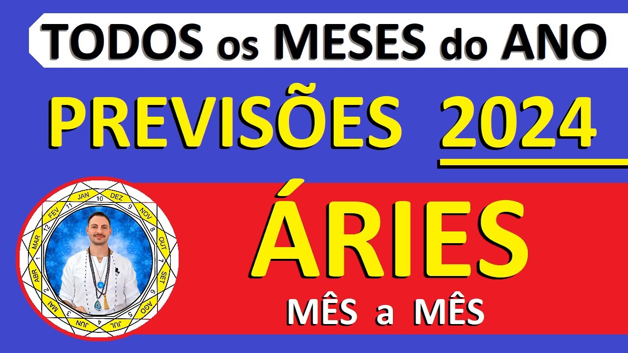 ÁRIES - 2024 💫 PREVISÕES MÊS a MÊS 🌟 TODOS os MESES do ANO #tarot # ...