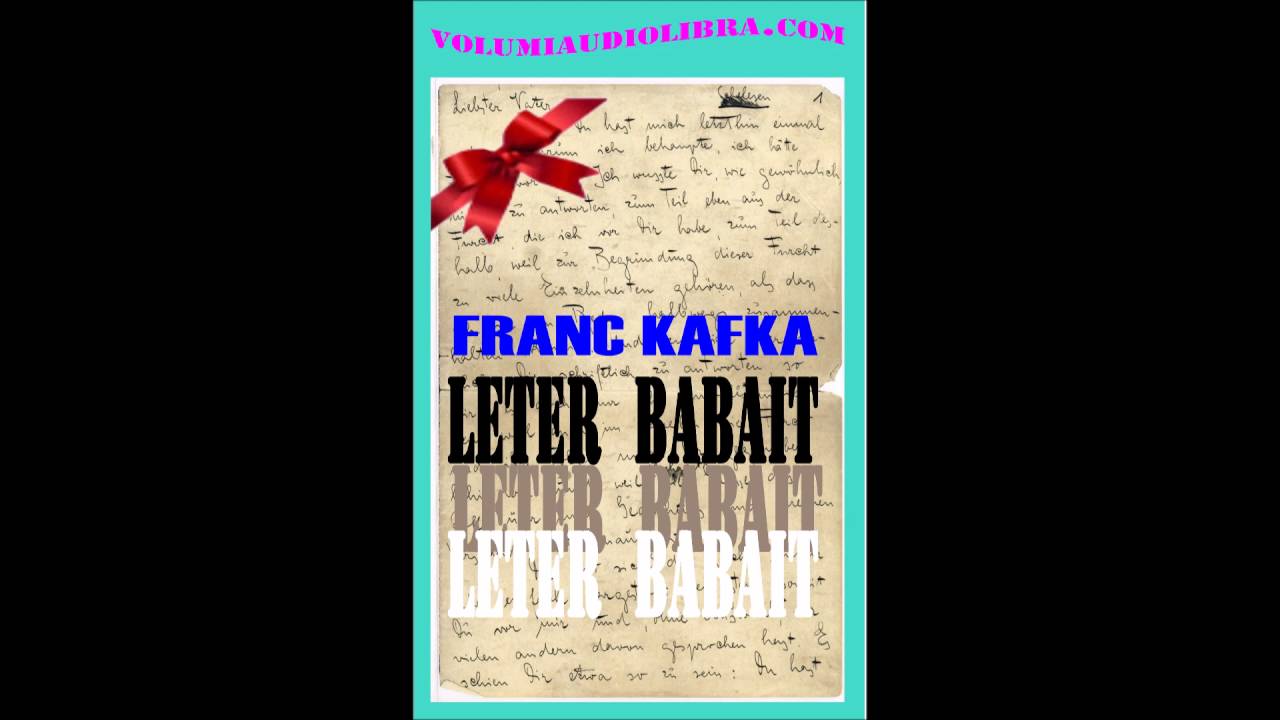 Franc Kafka - Leter babait Pjesa e katert - YouTube