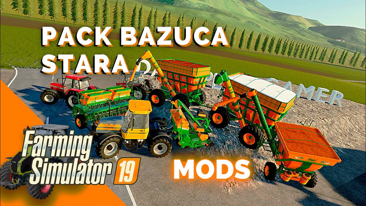 Mod Pack AutoCarregador Stara "Bazuca" | FARMING SIMULATOR 19 MODS ...