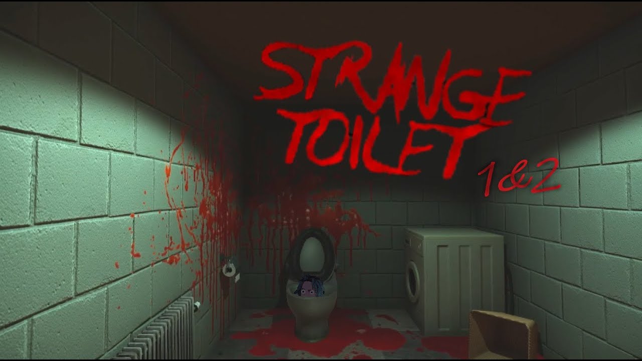 Two Horror Games About Toilets | Strange Toilet 1&2 - YouTube