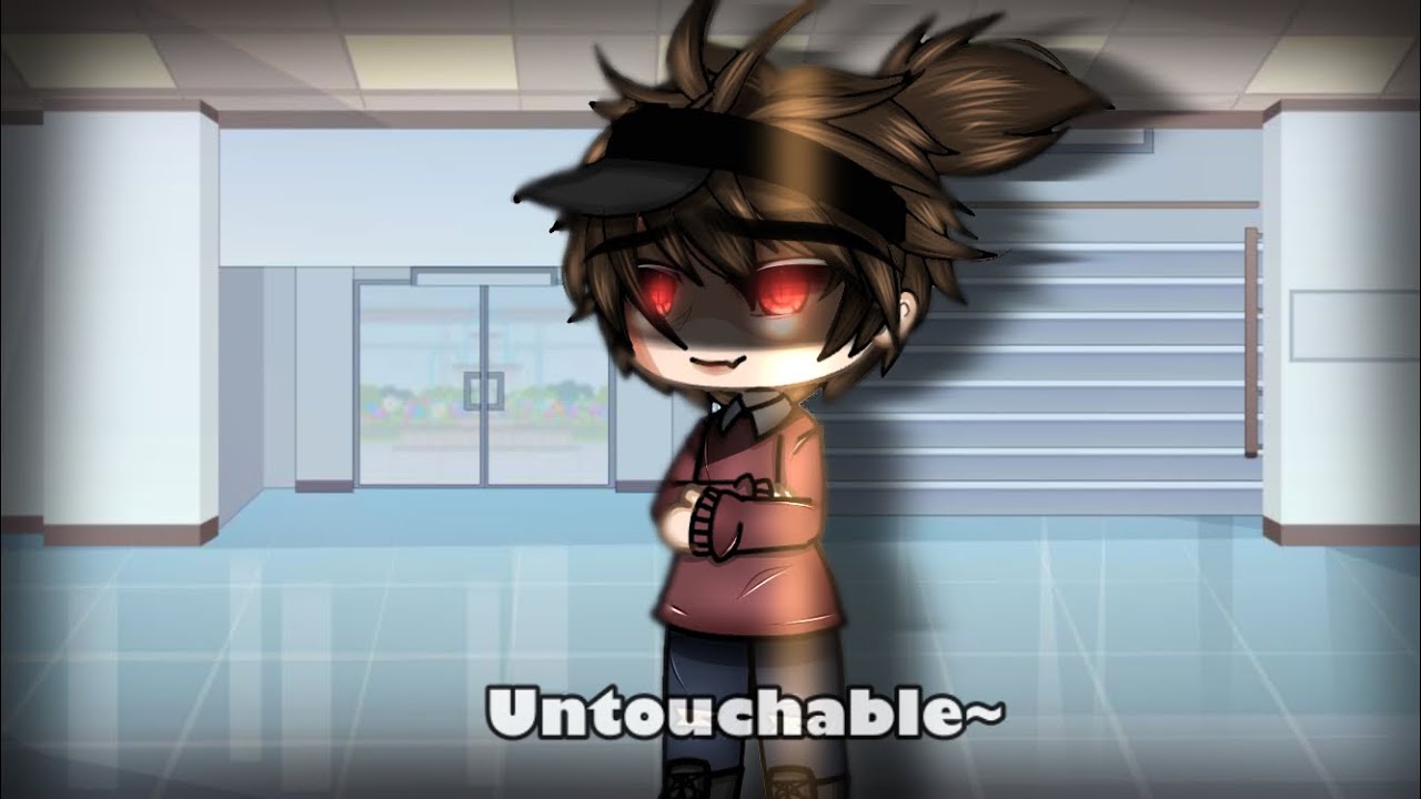 Untouchable meme~(Gacha life Meme) - YouTube
