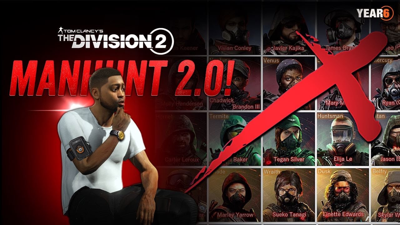 The Division 2 - Manhunt 2.0 | No More BORING Manhunts... NEW Weekly ...