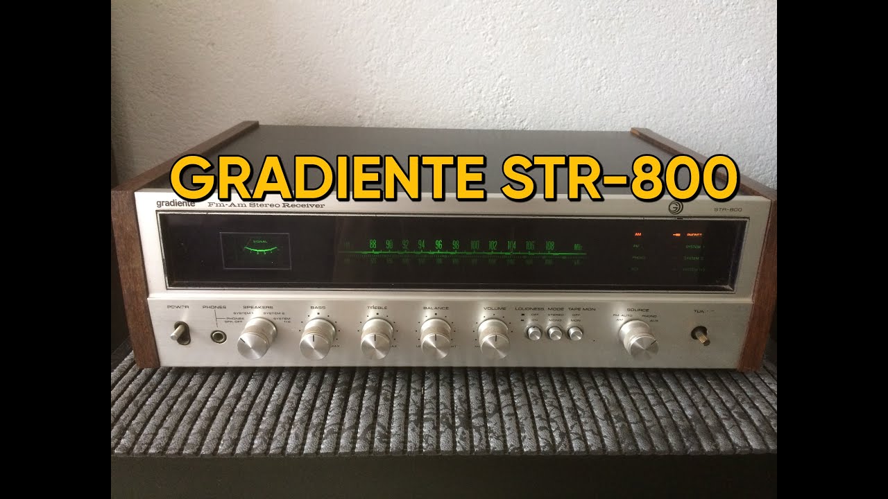 GRADIENTE STR 800 - YouTube