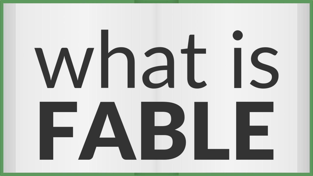 Fable | meaning of Fable - YouTube
