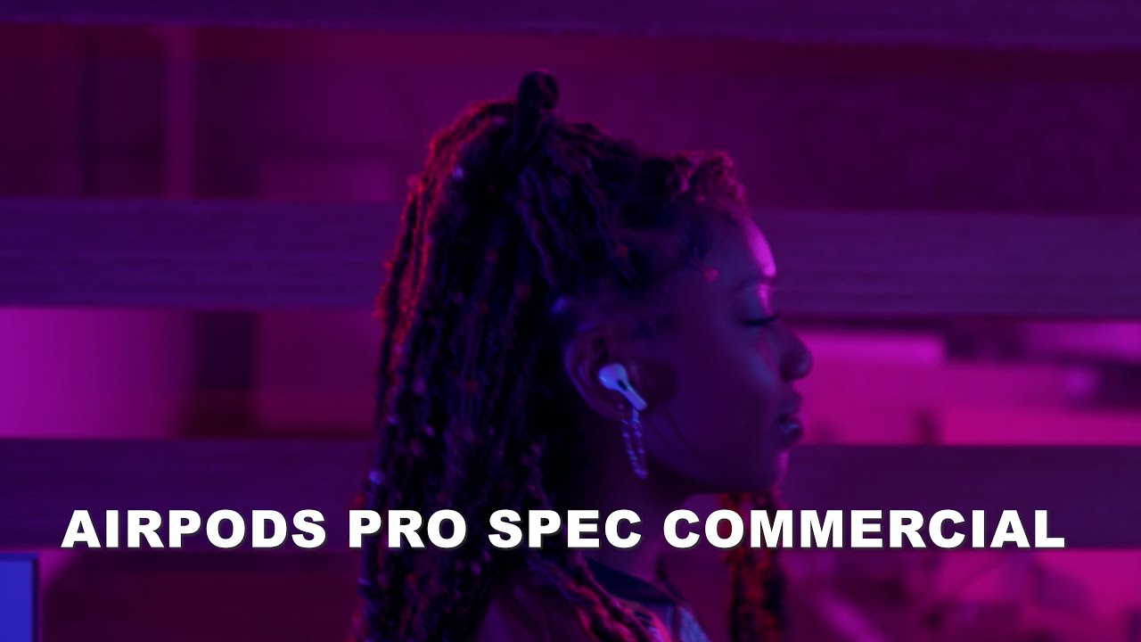 APPLE AIRPODS PRO | Spec Commercial (SCAD Student Film) - YouTube