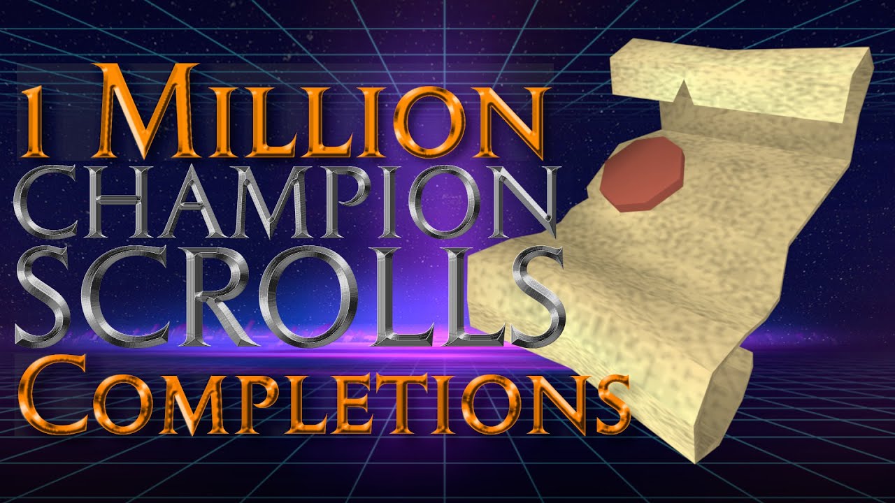 1M Champion Scrolls [Runescape 3] | Collection Log Statistics #5 - YouTube