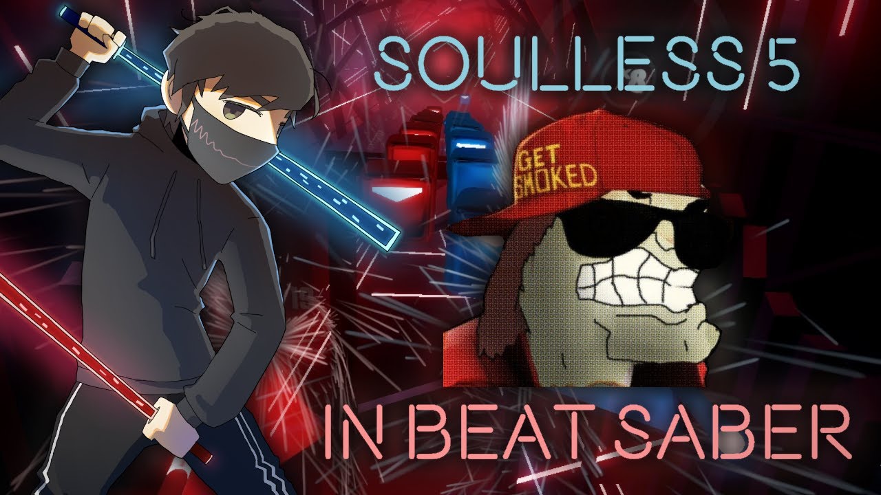 After Several Months, I Finally Beat Soulless 5 In Beat Saber... - YouTube