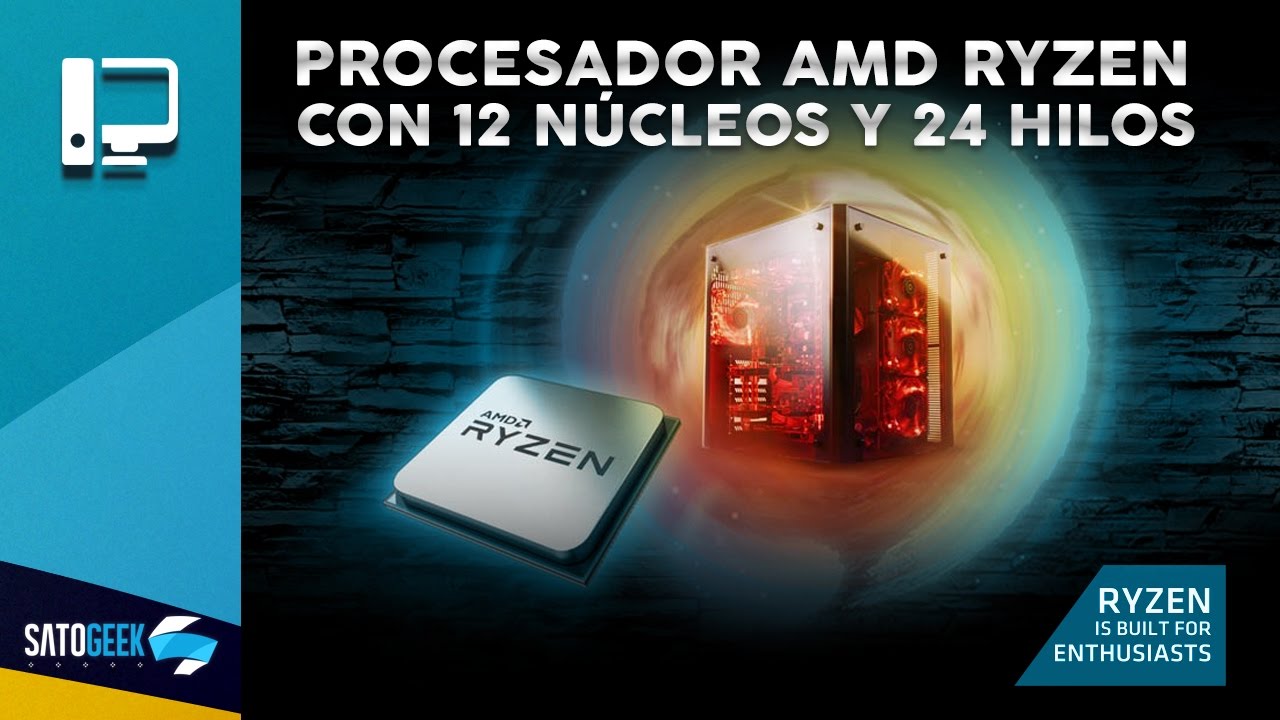 Procesador AMD Ryzen con 12 núcleos y 24 hilos - YouTube