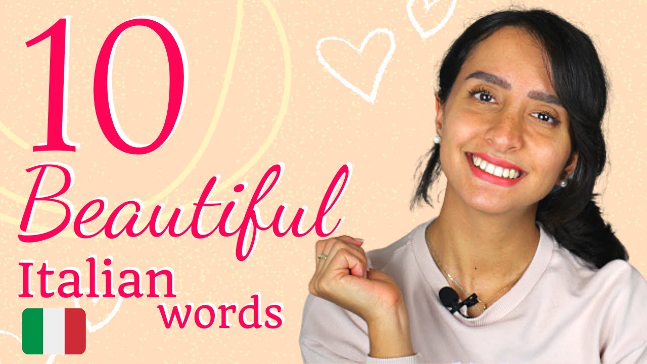 10 Beautiful Italian Words - IMPROVE YOUR VOCABULARY! - YouTube