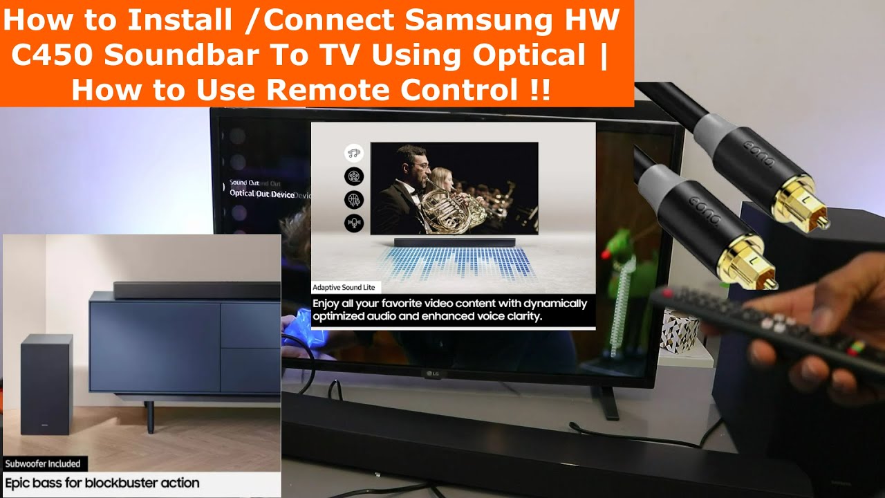 How to Install /Connect Samsung HW C450 Soundbar To TV Using Optical ...
