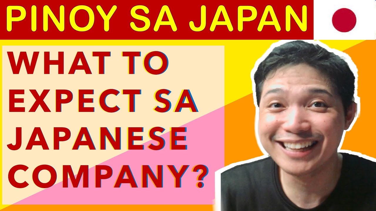PAANO MAGTRABAHO ANG ISANG PINOY SA ISANG JAPANESE COMPANY? HOW IS IT ...