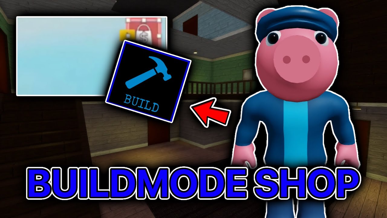 NEW BUILD MODE SHOP FEATURE AND MORE | Roblox Piggy - YouTube