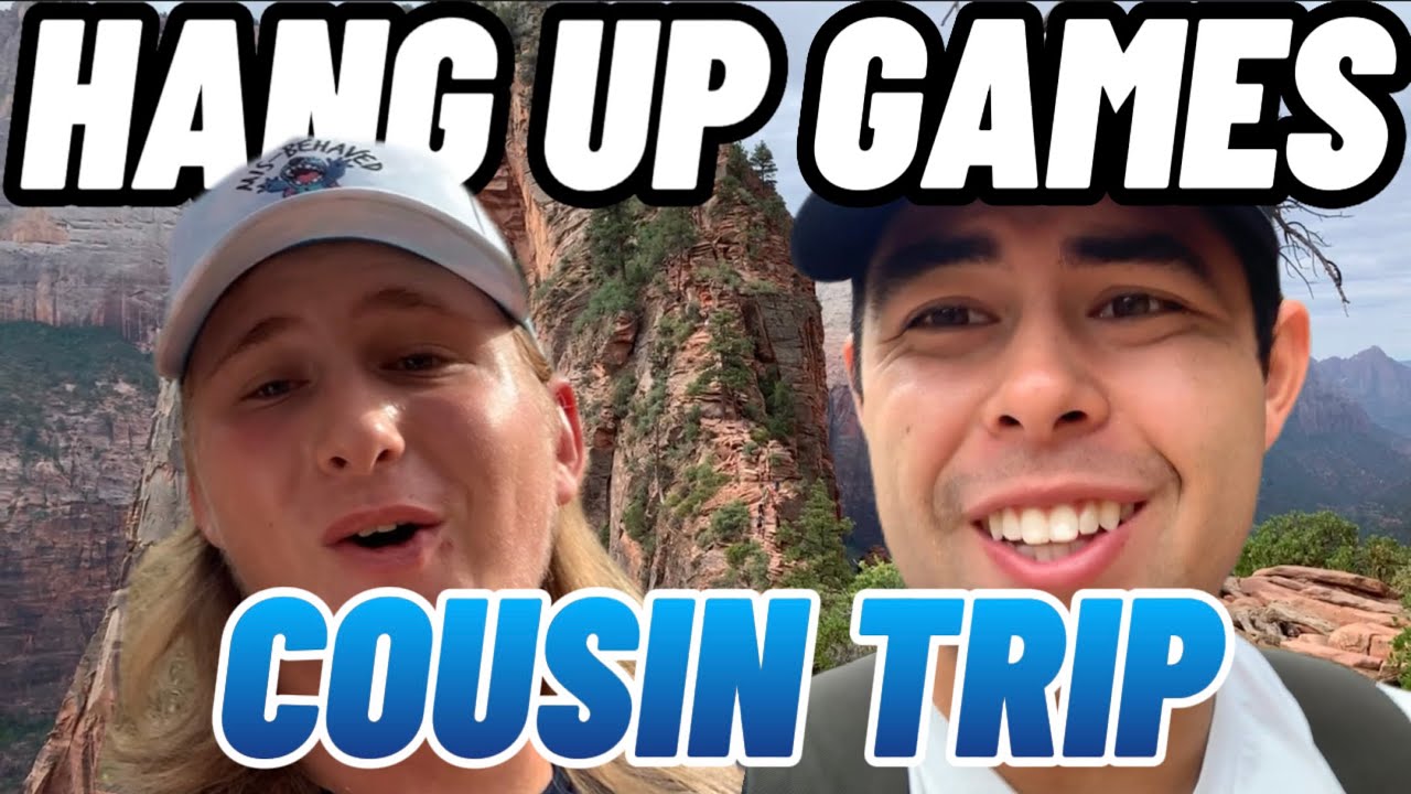 HANG UP GAMES - VACATION WITH THE COUSINS! - YouTube