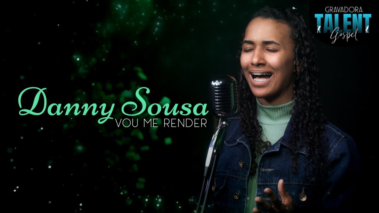 Danny Sousa - Vou Me Render - YouTube