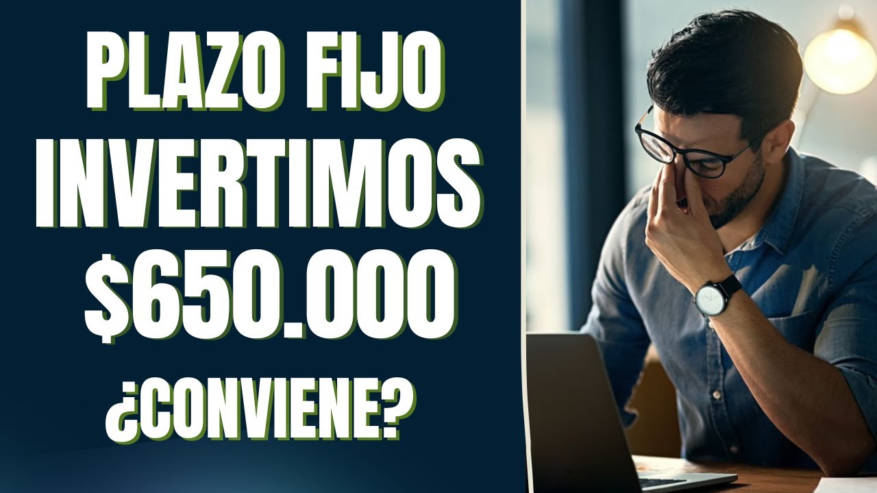 EL mejor PLAZO FIJO Te Mostramos los Resultados - YouTube