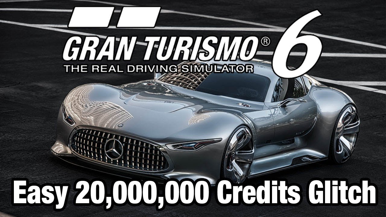 Gran Turismo 6 - Easy 20,000,000 Credits GLITCH - YouTube