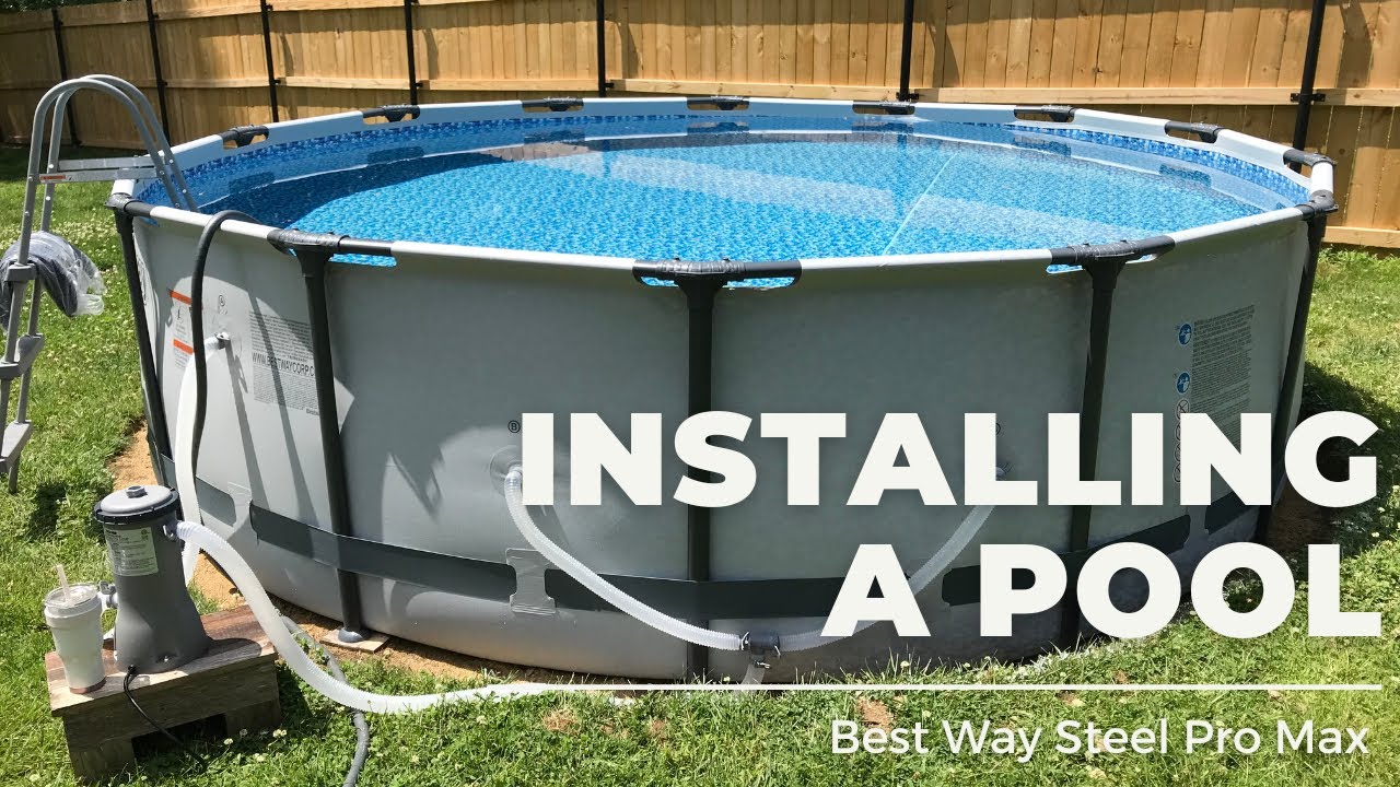 Best Way Steel Pro Max Pool Installation - YouTube