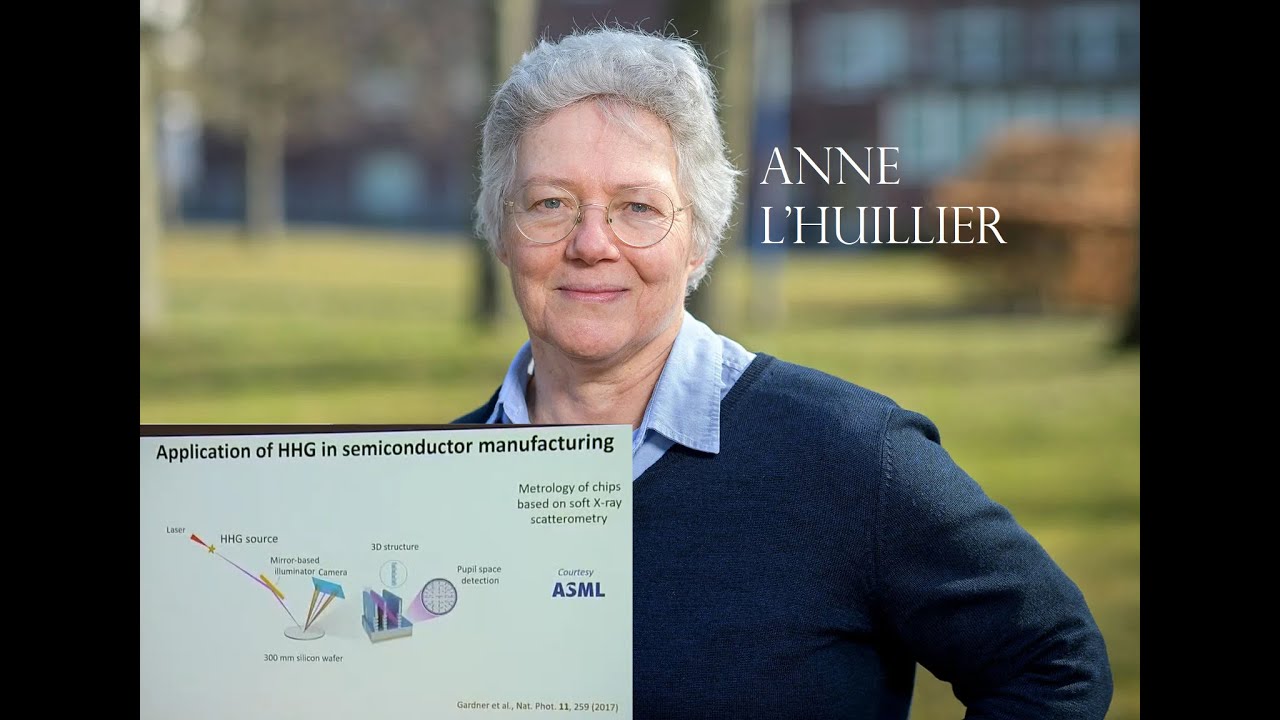 Anne L'Huillier - Nobel Prize in Physics | High harmonic generation ...