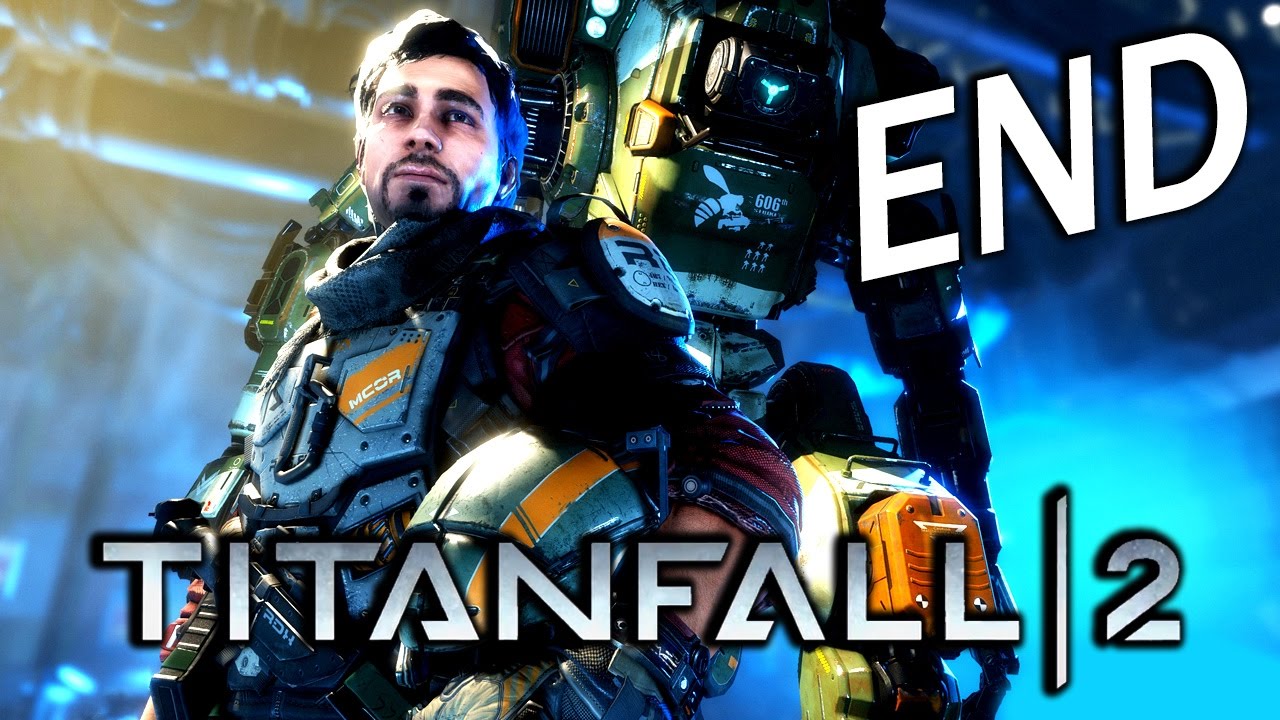 Titanfall 2 Ending《泰坦降臨2》Last Part - 永別了傻B - YouTube