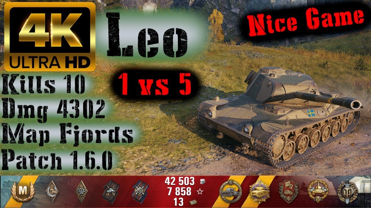 World of Tanks Leo Replay - 10 Kills 4.3K DMG(Patch 1.6.0) - YouTube