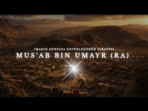 Mus‘ab bin Umeyr (RA) | İmanın Dünyaya Üstünlüğünün Hikâyesi | Yeni Bölüm