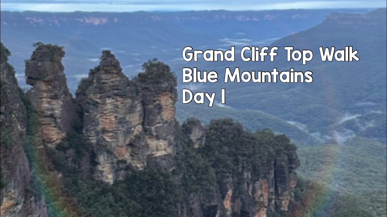The Grand Cliff Top Walk in the Blue Mountains, 19km Over 2 Day Walk - Day 1 #bluemountains # ...